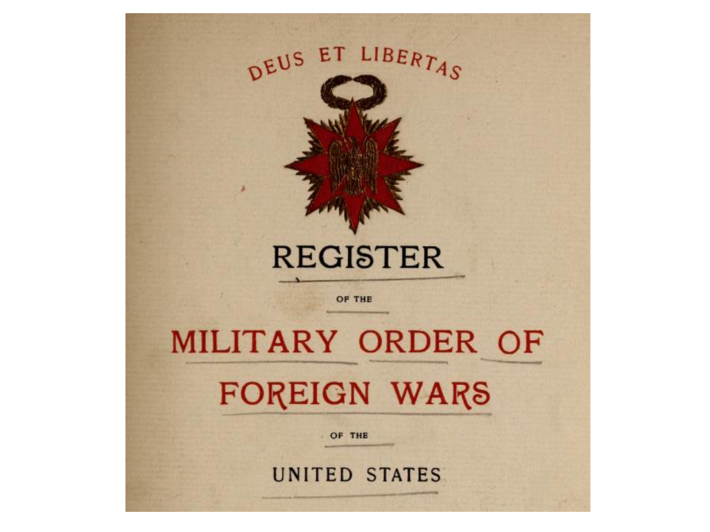 Preserving a Legacy of Service Abroad: The Military Order of Foreign ...