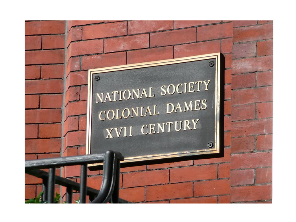 The National Society Colonial Dames XVII Century: Preserving Lineage ...
